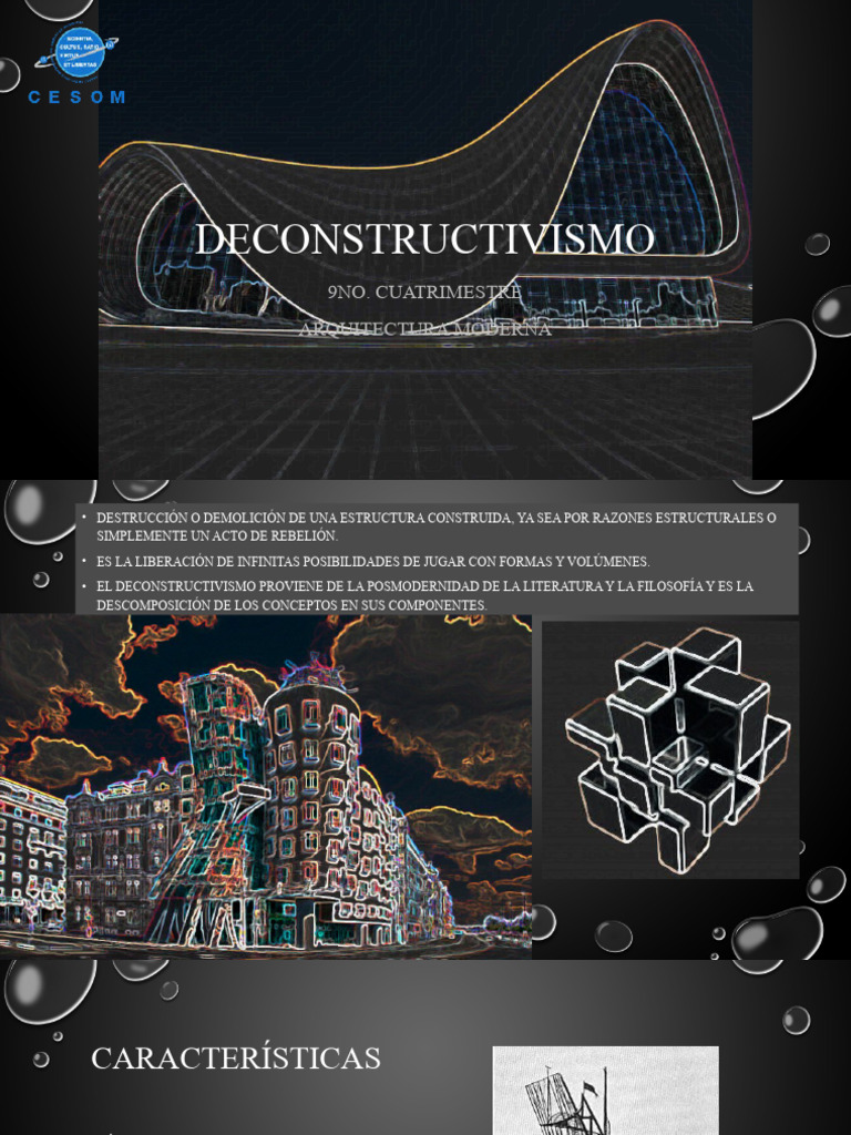 Deconstructivism o | PDF | Estilos arquitectonicos | Las artes