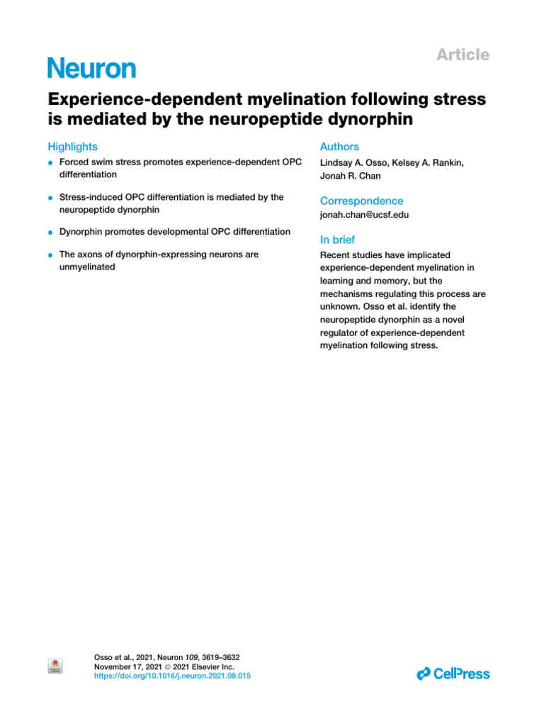 Experience-Dependent Myelination Following Stress Is Mediated by The ...