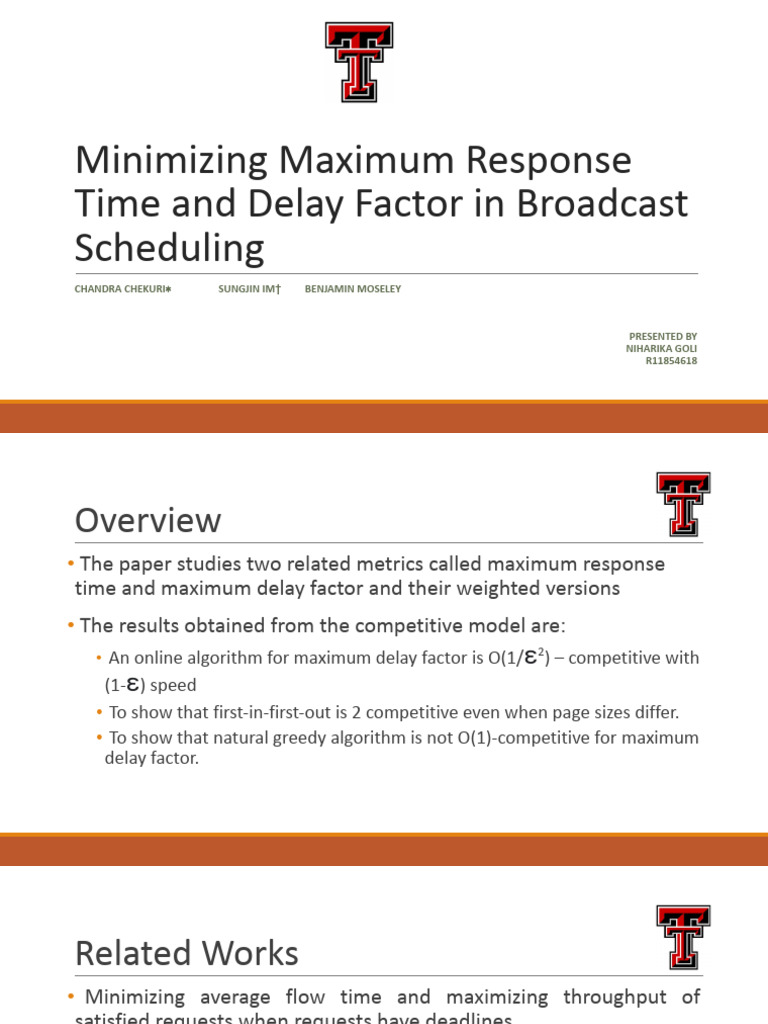 Minimizing Maximum Response Time and Delay Factor in Broadcast ...