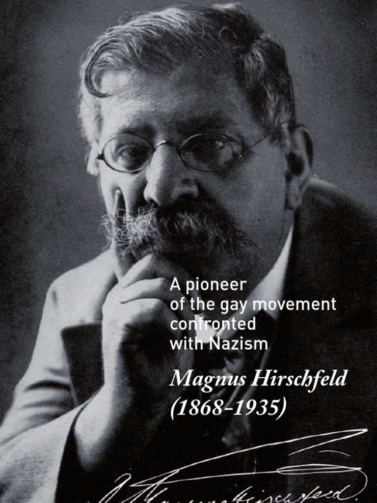 Hommage to Magnus Hirschfeld (EN) | Lgbt Social Movements ...