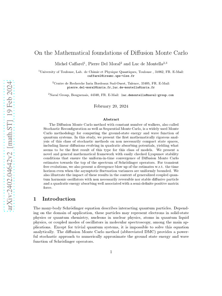 On The Mathematical Foundations of Diffusion Monte Carlo: Michel Caffarel, Pierre Del Moral and ...