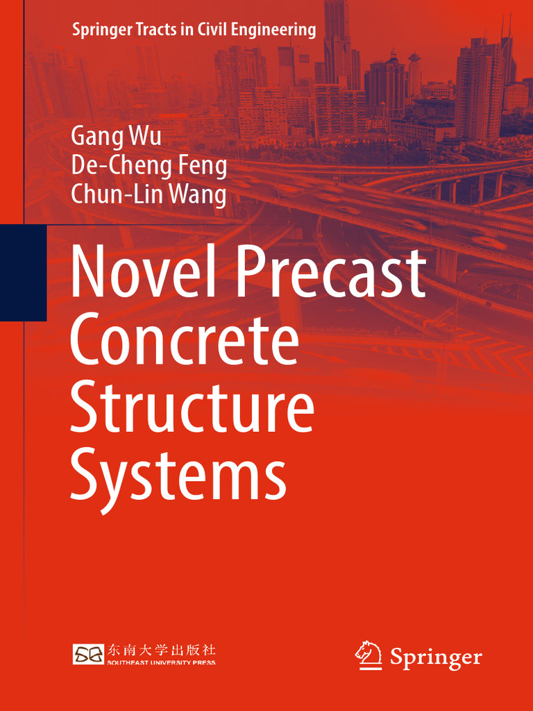 Novel Precast Concrete Structure Systems | PDF | Sustainable Development | Civil Engineering