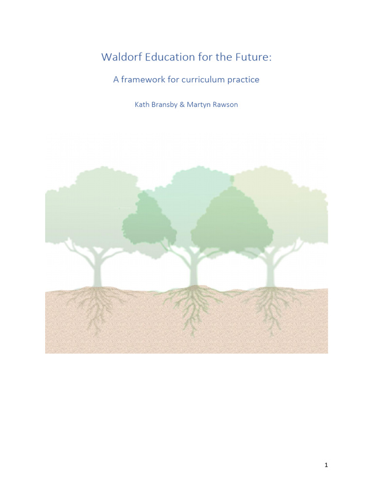1.waldorf Education For The Future A Framework For Curriculum Practice ...