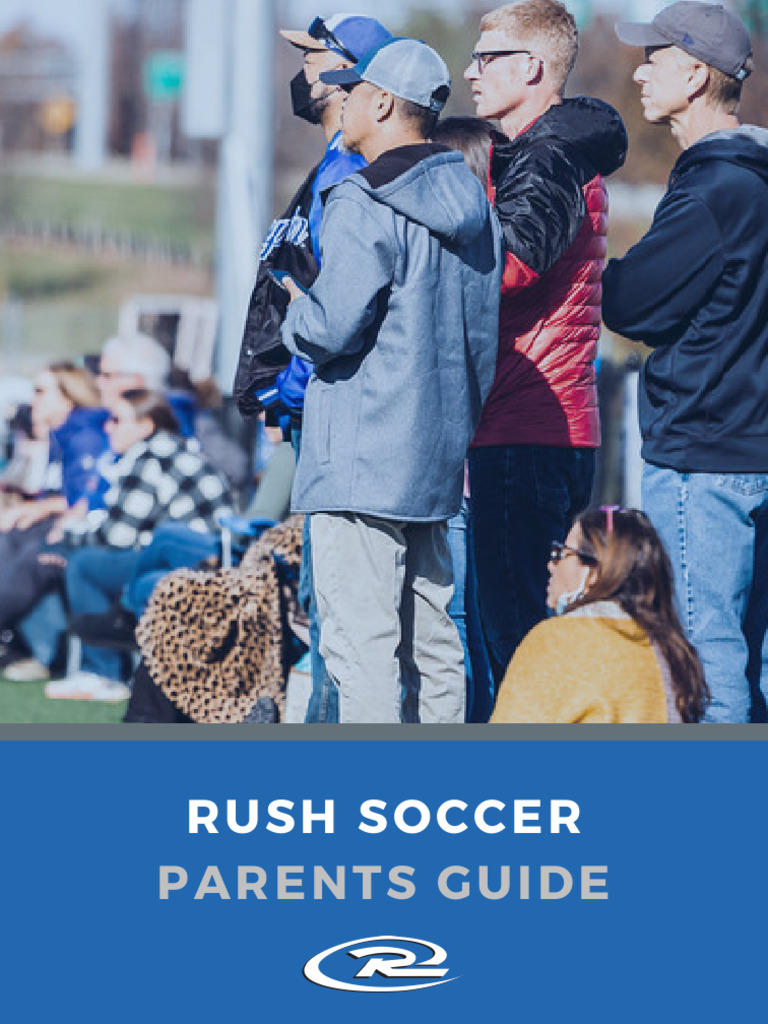 Rush Soccer Parents Guide: Key Insights | PDF | Learning | Mindset