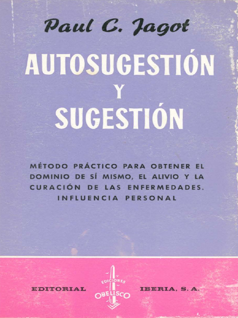 Autosugestión y Sugestión - Paul c. Jagot | PDF