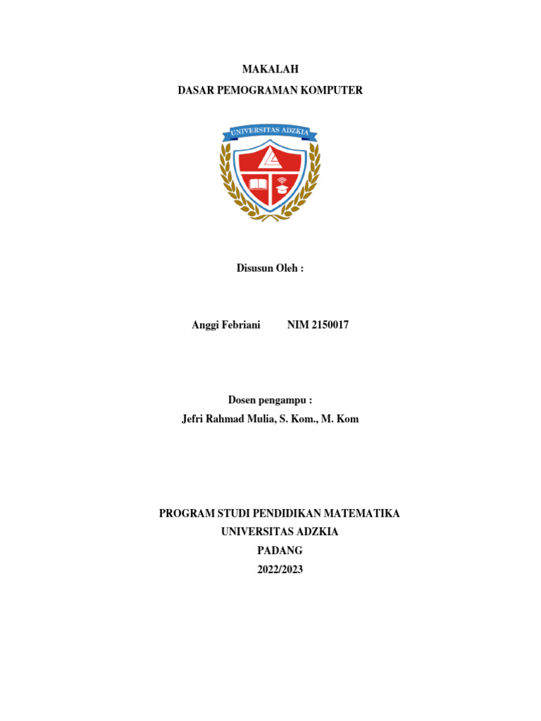 Tugas Mandiri Anggi Febriani - Dasar-Dasar Pemograman Komputer | PDF ...