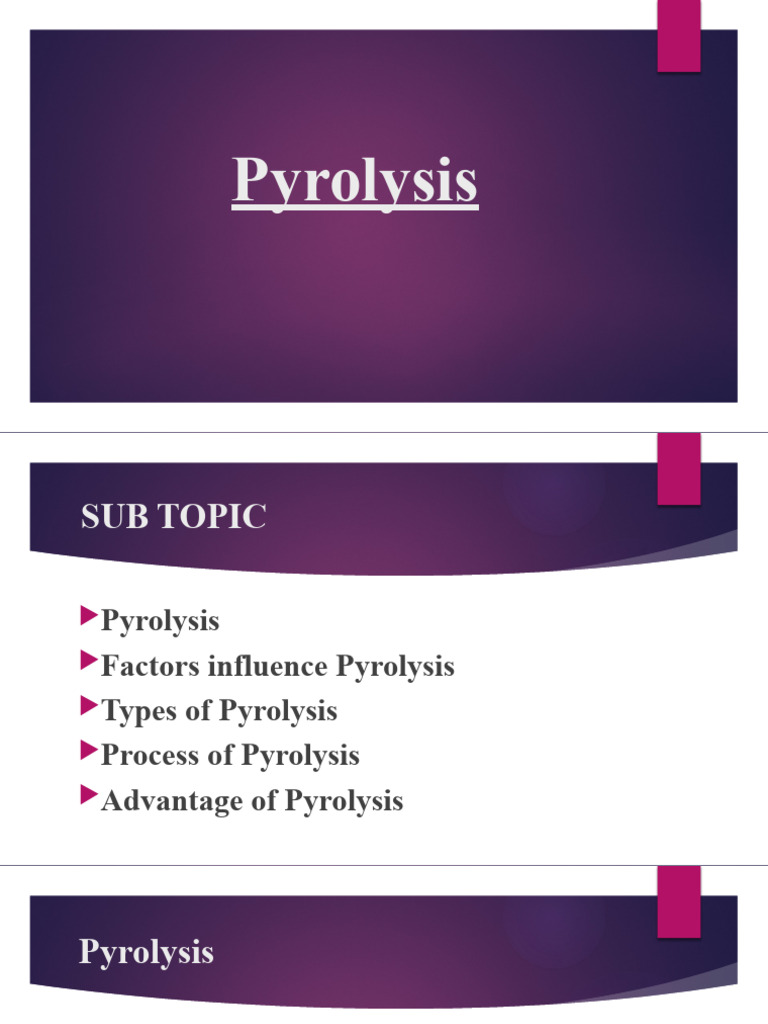 Understanding Pyrolysis: Process & Benefits | PDF | Science ...