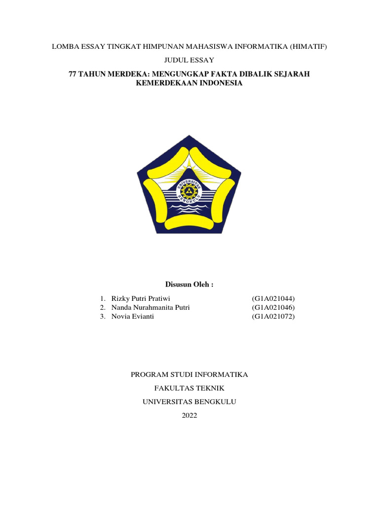 Tim2 - Essay Angkatan2021 - 77 Tahun Merdeka - Mengungkap Fakta Dibalik Sejarah Kemerdekaan ...