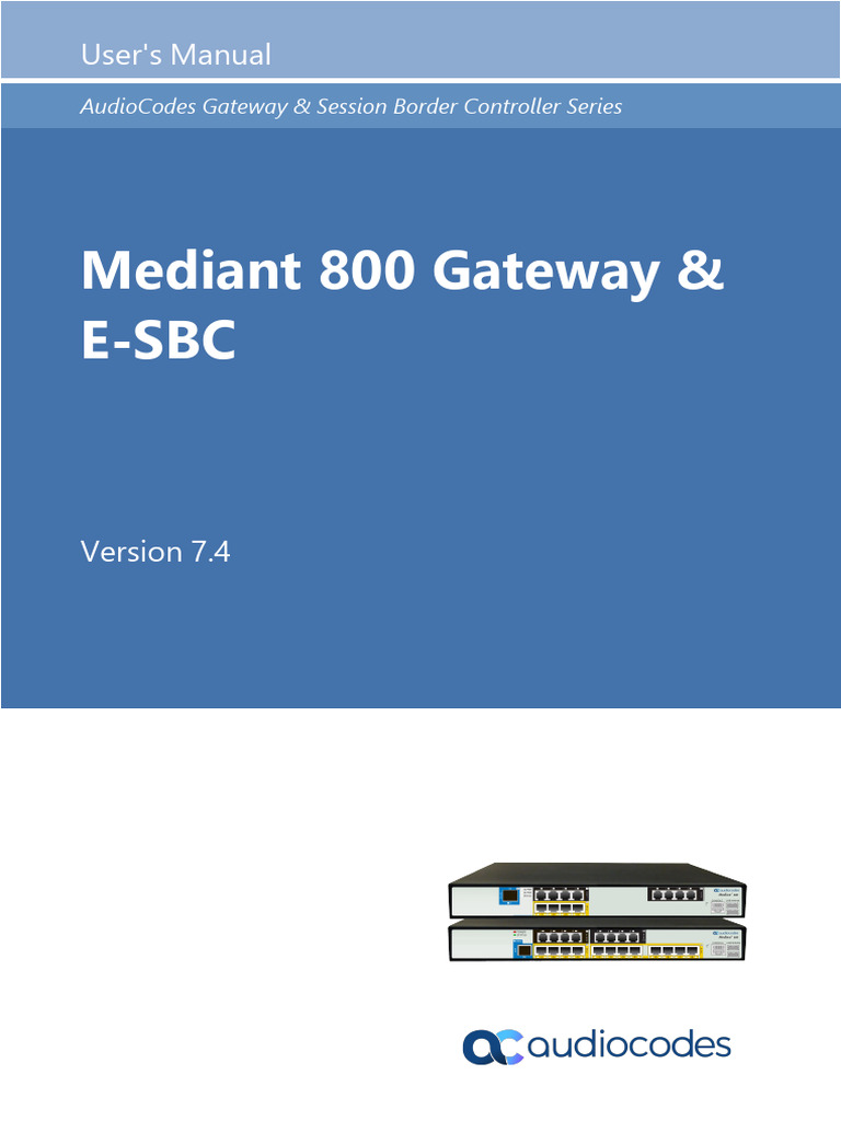 Mediant 800 Gateway e SBC Users Manual Ver 74 | Download Free PDF | World Wide Web | Internet & Web