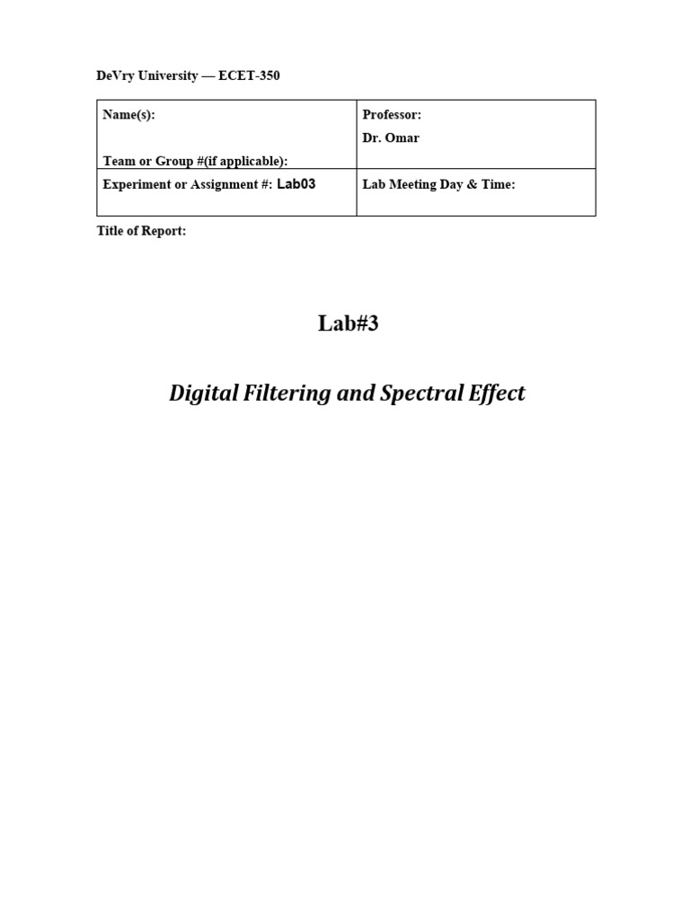 ECET 350-Lab 3 - Digital Filter Design | PDF | Algorithms | Electronics