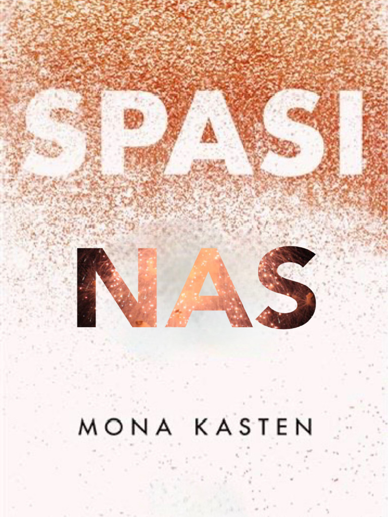 Mona Kasten - #3 Spasi Nas | PDF