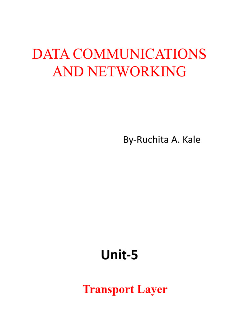 DCN Unit-5 - RAK | PDF | Transmission Control Protocol | Internet Protocols