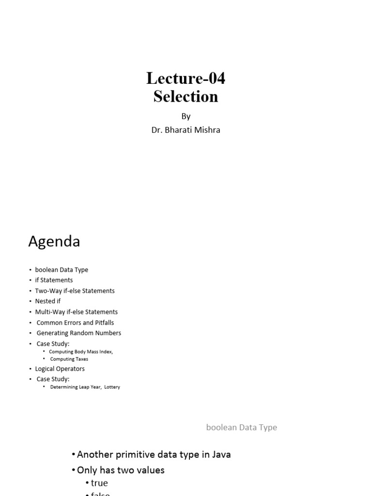 Lecture-04 Selection: by Dr. Bharati Mishra | Download Free PDF | Boolean Data Type | Data Type