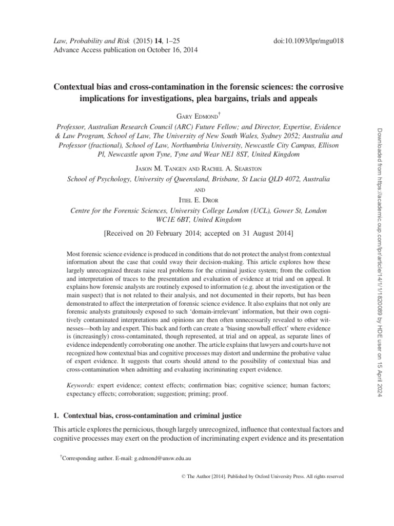 Contextual Bias and Cross-Contamination in The Forensic Sciences: The Corrosive Implications For ...