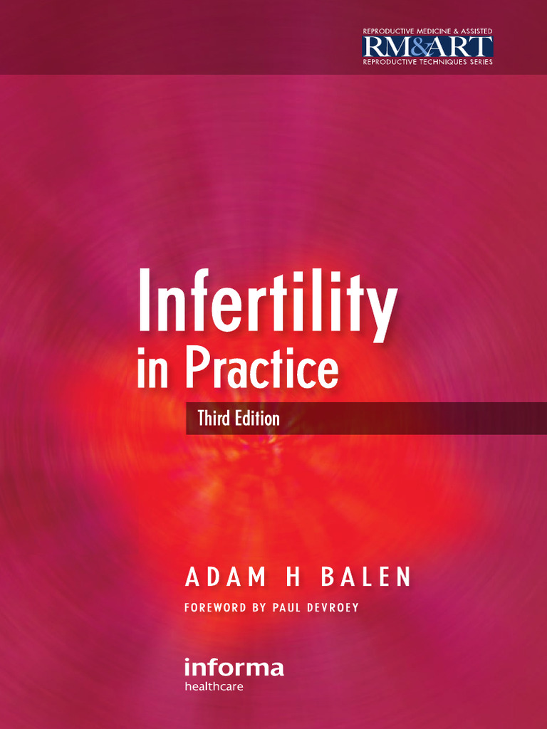 Balen Infertility in Practice 3rd Ed 041 | PDF | Infertility | In Vitro ...