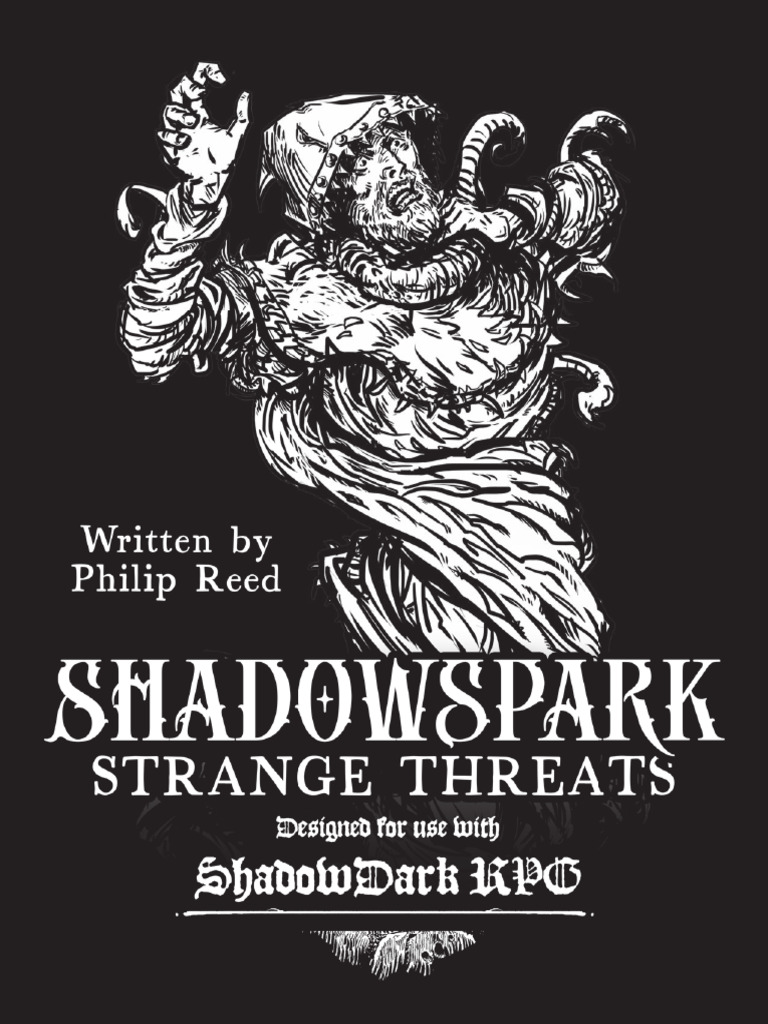 Shadowdark - ShadowSpark - Strange Threats (2024-02-26) | PDF | Young Adult