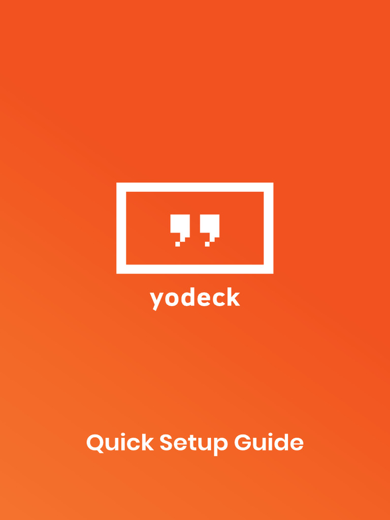 Yodeck Quick Setup Site | PDF