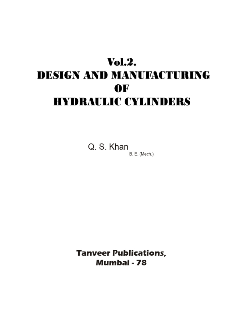 Hydraulic Cylinder Design Guide | PDF | Piston | Pump