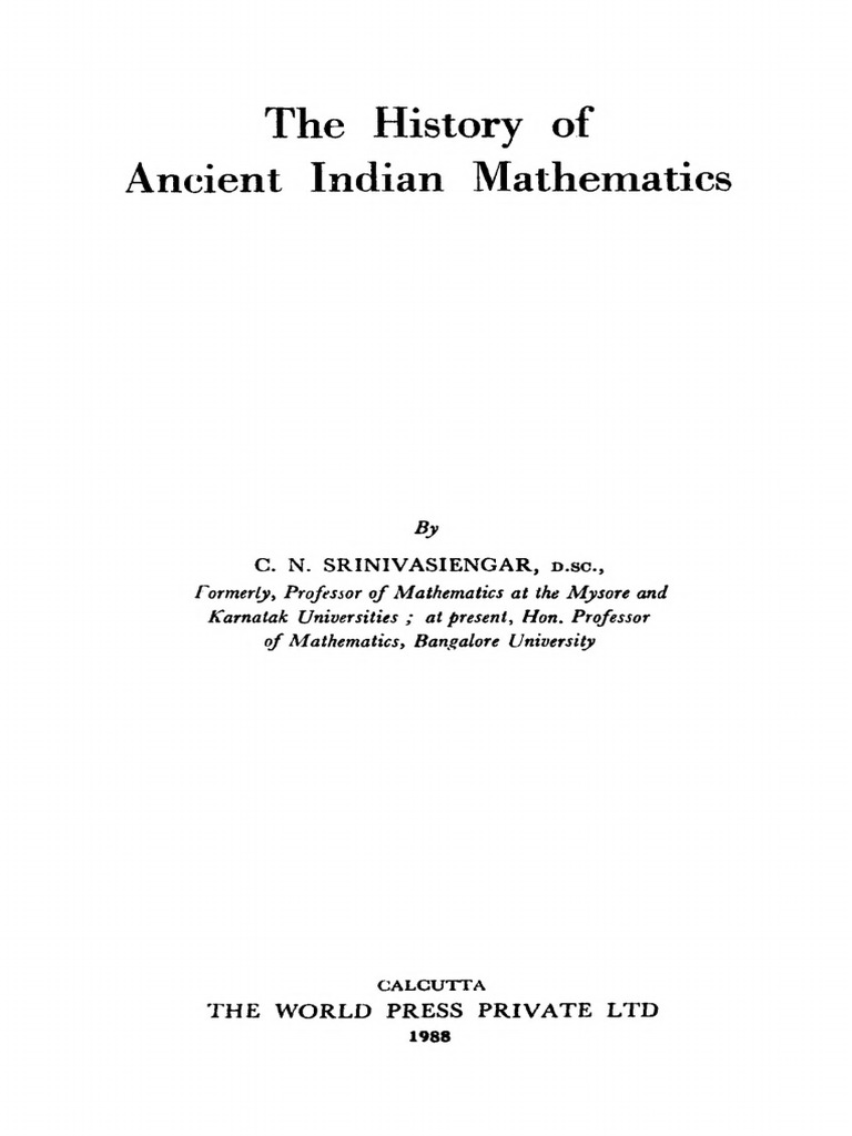 History of Ancient Indian Mathematics Srinivasiengar C.N. 1988 - Text | PDF
