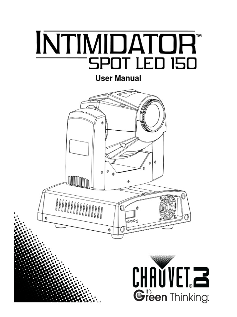 Intimidator Spot LED 150 UM Rev9 | PDF | Fuse (Electrical) | Power Supply