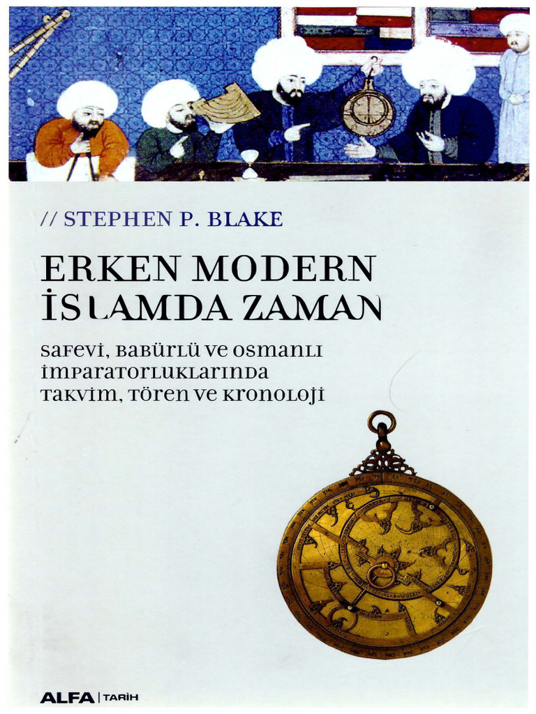 Erken Modern Islamda Zaman - Safevi Baburlu Ve Osmanl ...