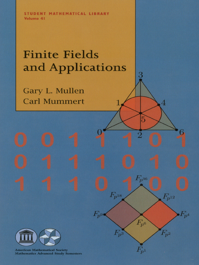 (Student Mathematical Library) Gary L. Mullen, Carl Mummert - Finite Fields and Applications ...