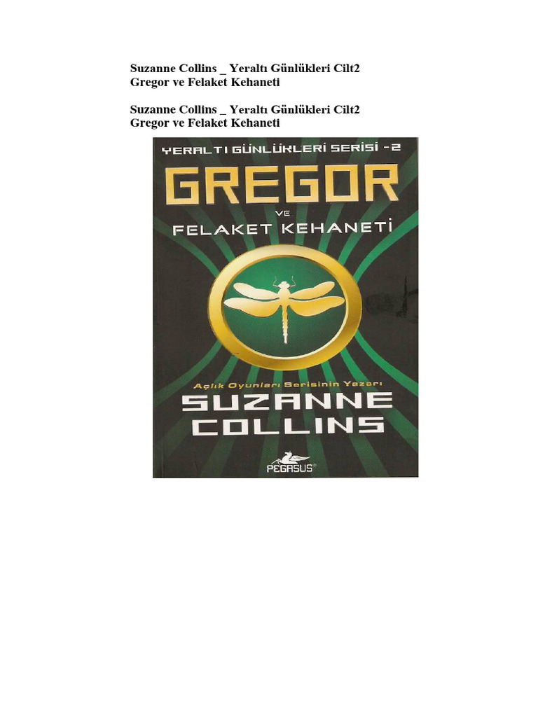 Suzanne Collıns - Yeraltı Günlükleri Serisi 2 - Gregor Ve Felaket Kehaneti | PDF