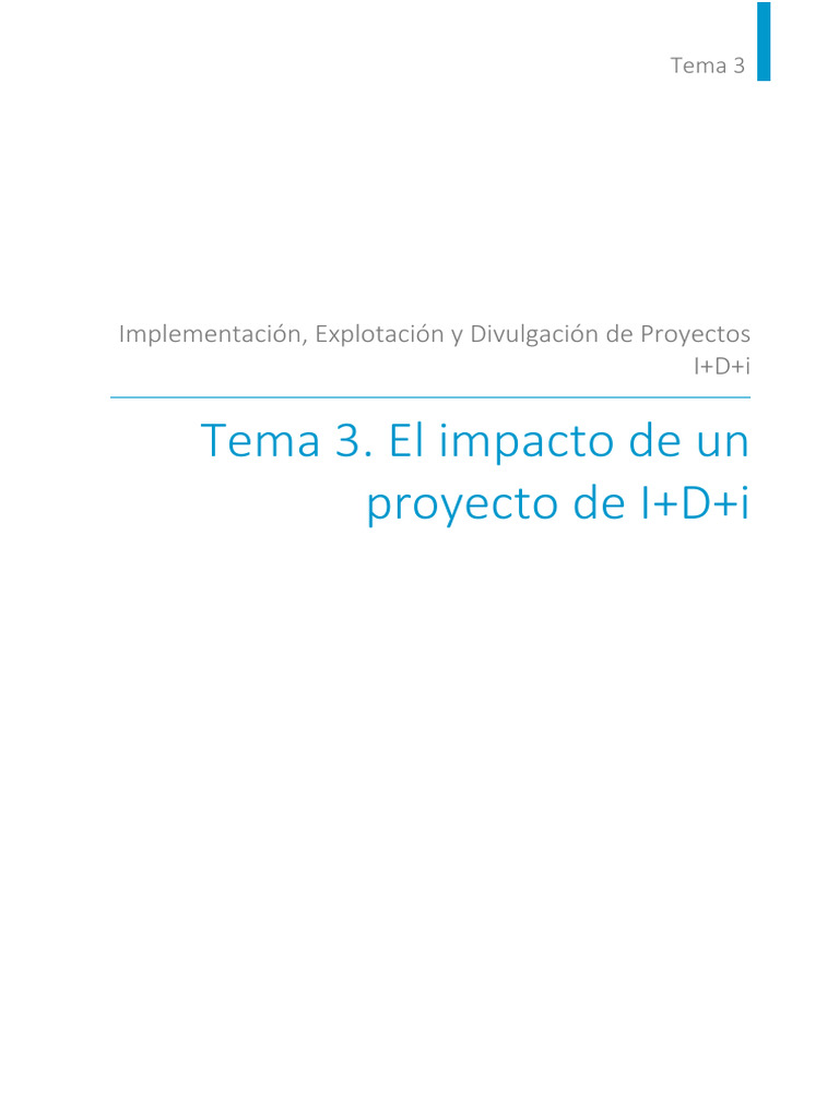 Tema 3. El Impacto de Un Proyecto de I+D+i | PDF | Red mundial | Internet y web