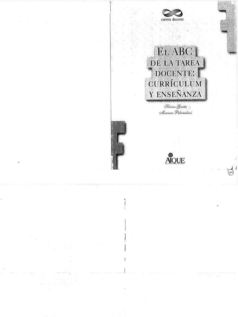 Gvitz S. y Palamidesi M. 1998. El ABC de La Tarea Docente Curriculuin y Ensen Anza Cap 5 1 | PDF