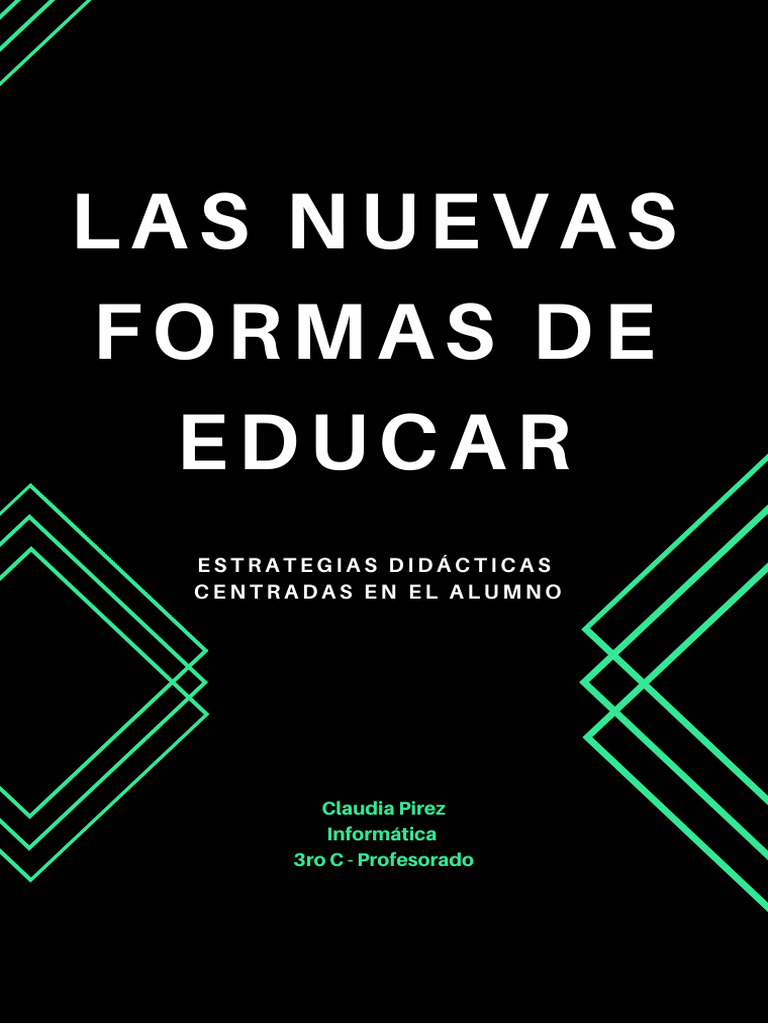 Informe Sobre Nuevas Formas de Educar | PDF | Aprendizaje | Enseñando