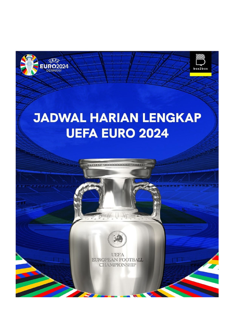 Jadwal Harian Lengkap UEFA EURO 2024 | PDF