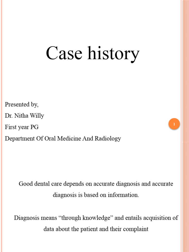 1.part 1 Case History - Introduction To Past Dental History | PDF ...