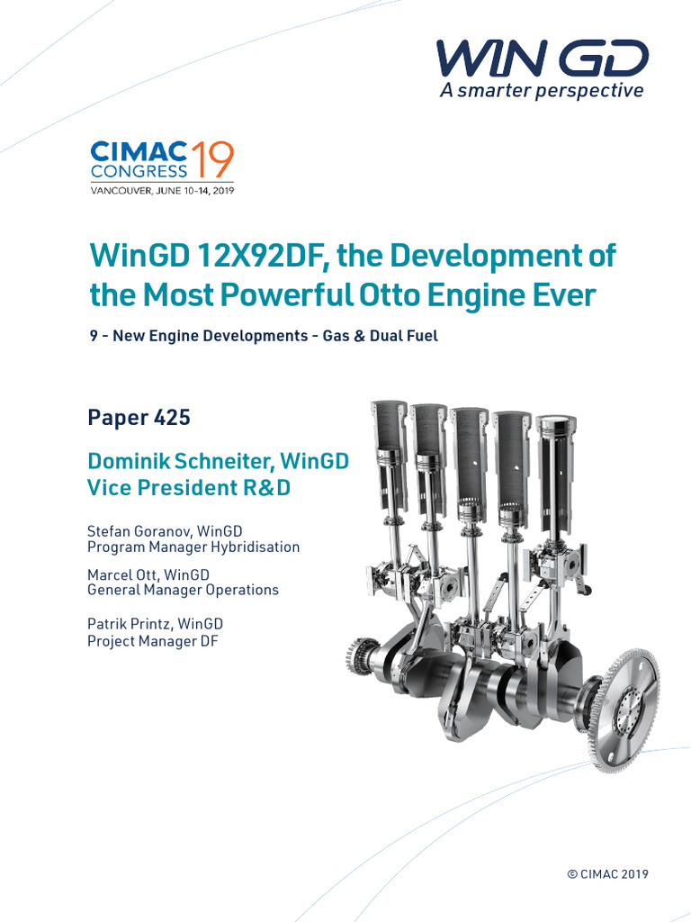 WinGD 12X92DF Development of The Most Powerful Otto Engine Ever CIMAC2019 Paper 425 Dominik ...