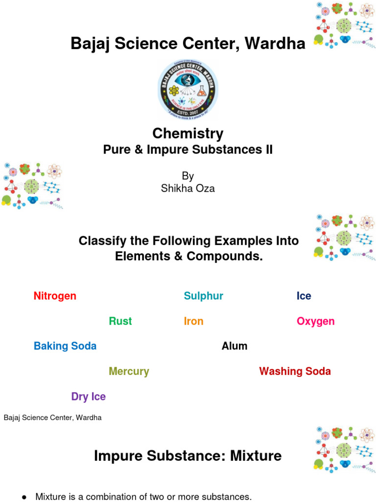 BSC, Pure & Impure Substances, Part II | PDF | Mixture | Chemical ...