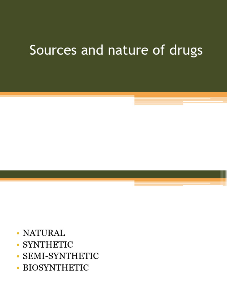 SOURCE OF DRUGS | PDF