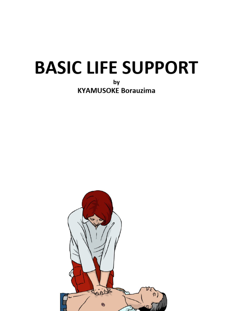 Basic life support | PDF | Cardiopulmonary Resuscitation | Clinical ...