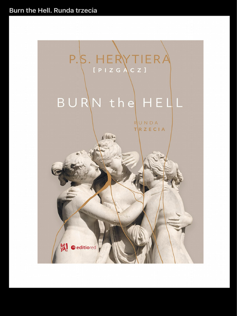 Burn the Hell. Runda trzecia | PDF
