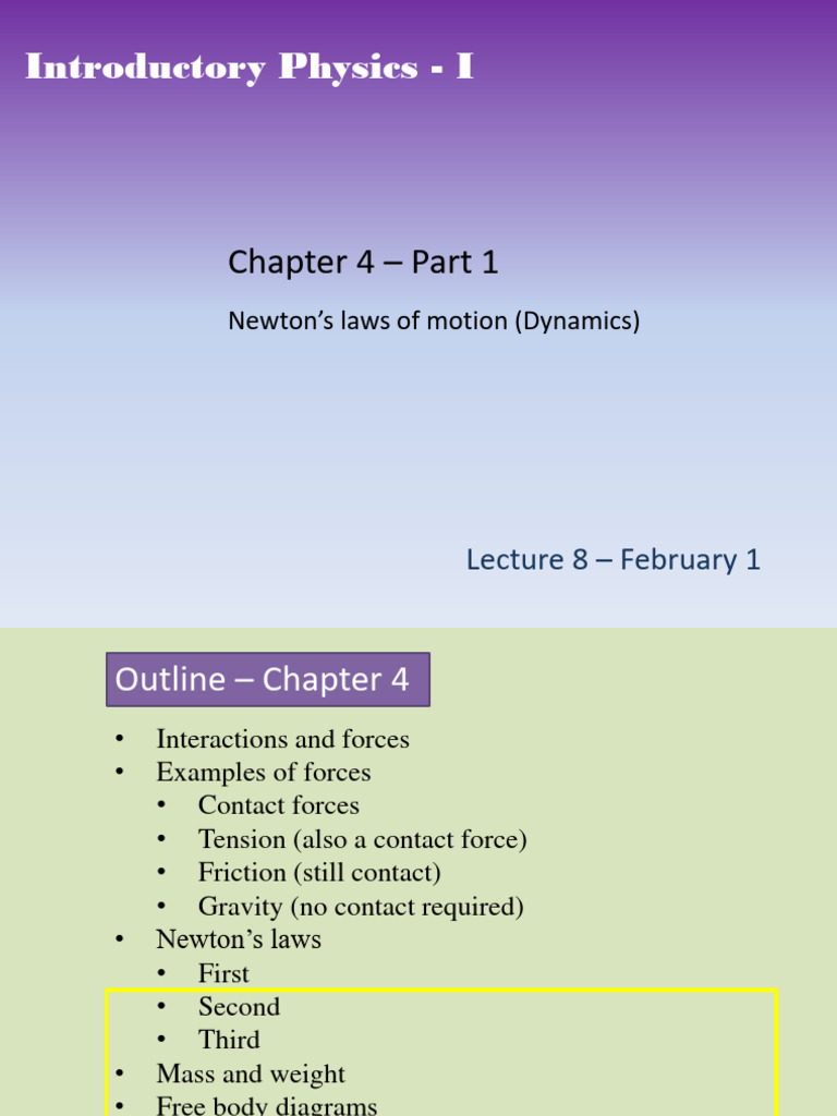Lecture 8 - Chapter 4 Part 2 | PDF | Force | Newton's Laws Of Motion Lecture 8 - Chapter 4 Part 2 | PDF | Force | Newton's Laws Of Motion