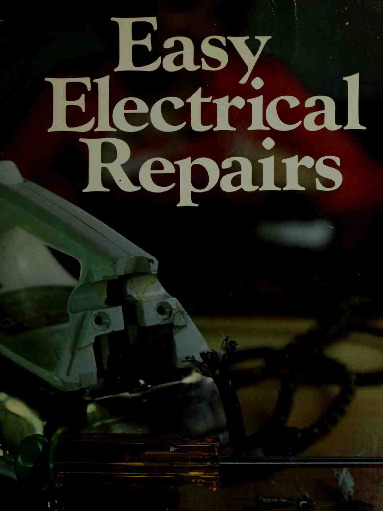 Easy electrical repairs | PDF | Direct Current | Fuse (Electrical)