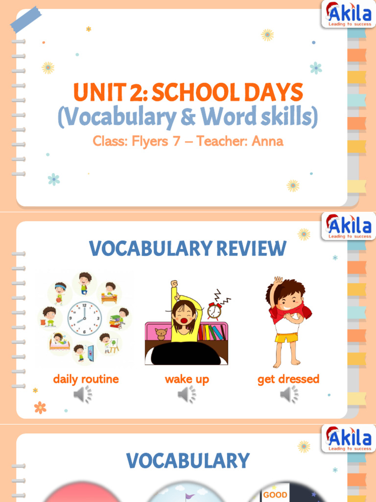 [F7-3.12.23] Unit 2A+2E - School days (Vocabulary and Word skills) | PDF