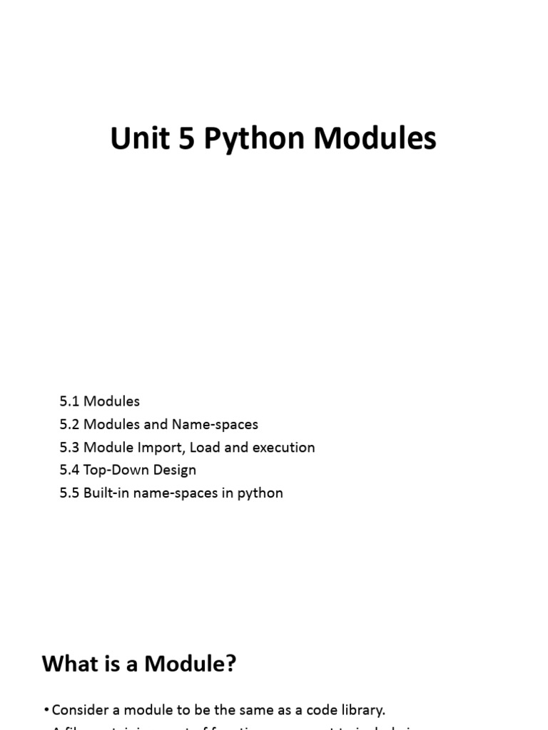 Unit 5 Python Modules | PDF | Scope (Computer Science) | Namespace Unit 5 Python Modules | PDF | Scope (Computer Science) | Namespace