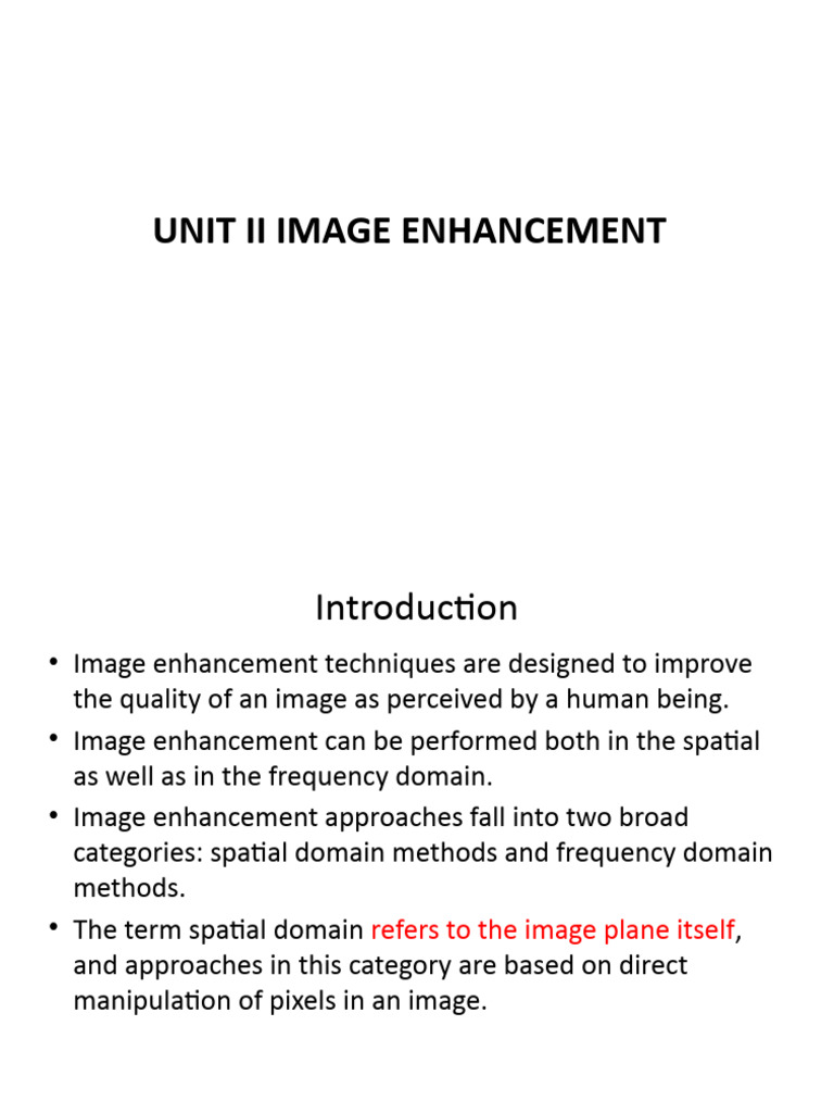 Unit II Image Enhancement (2) | Download Free PDF | Logarithm | Digital Signal Processing