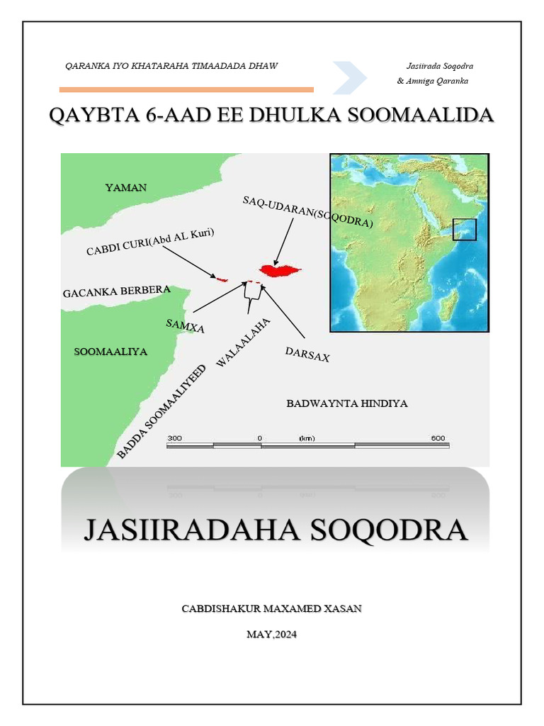 Qaybta 6-Aad Ee Dhulka Soomaalida, The Sixth Part of Greater Somalia, Socotra Island, Who ...