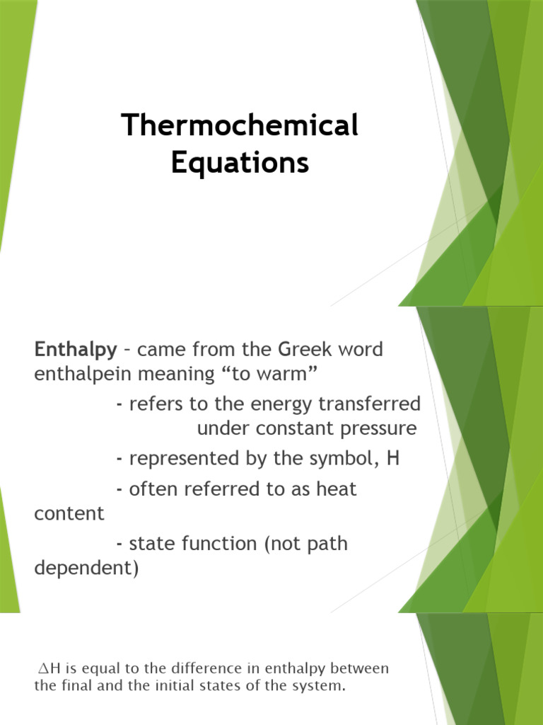 Thermochemical Equations | PDF | Heat | Enthalpy
