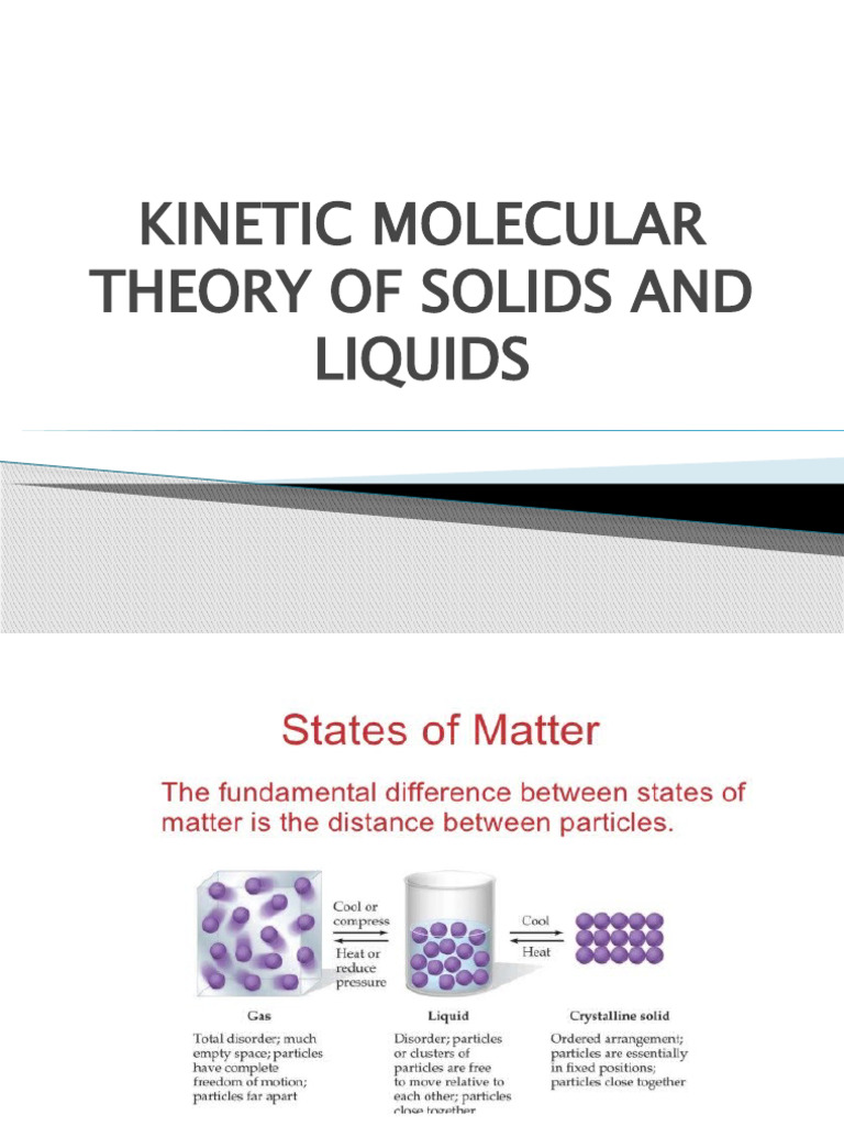 Kinetic Molecular Theory of Solids and Liquids | PDF | Intermolecular ...
