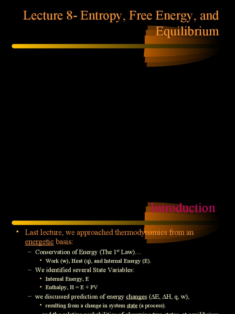 Lecture 8' - Entropy, Free Energy, and Equilibrium | PDF ...