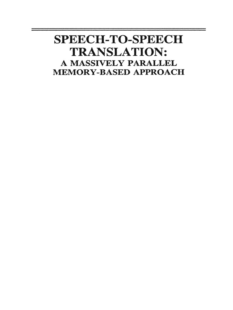Hiroaki Kitano (Auth.) Speech-To-Speech Translation - A Massively Parallel Memory-Based Approach ...