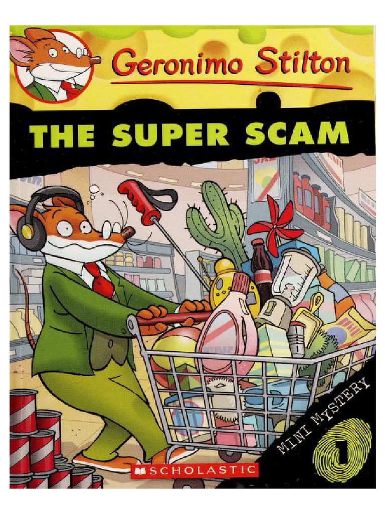 1 The Super Scam (Geronimo Stilton Mini Mysteries Book 1) | PDF