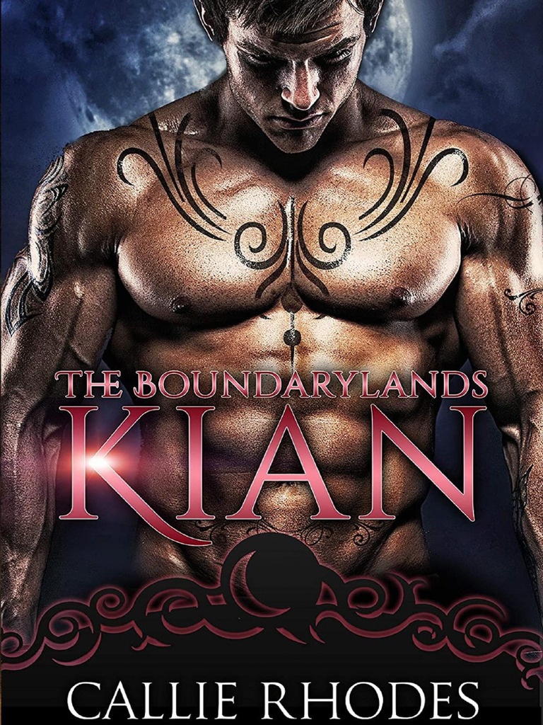 Callie Rhodes The Boundarylands 1 Kian V. GLO | PDF
