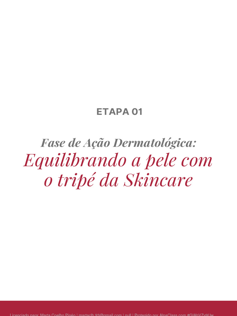 4 f2 Fase de Acao Dermatologica Equilibrando A Pele Com o Tripe Da Skincare | PDF